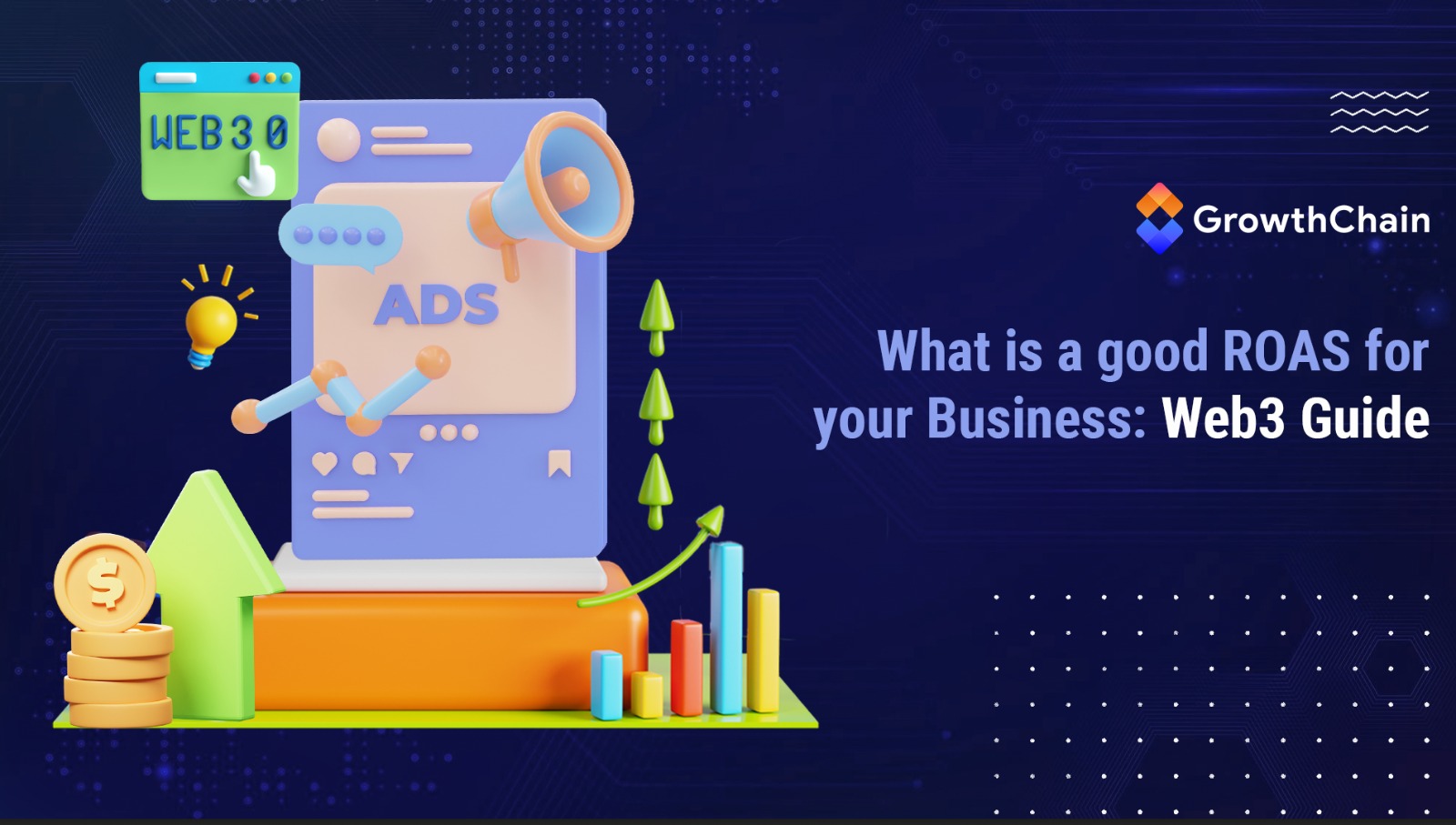 Optimizing Web3 Business: Understanding Good ROAS Targets